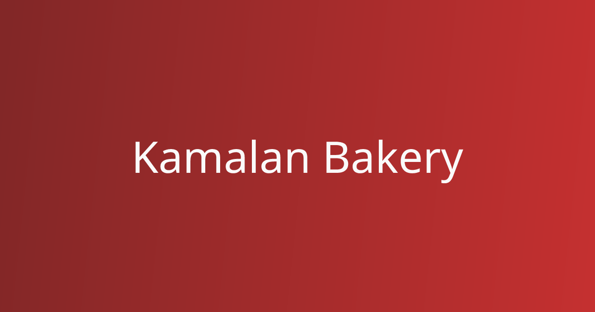 Order Authentic Bakery Online | Kamalan Bakery - Pickup or Delivery ...